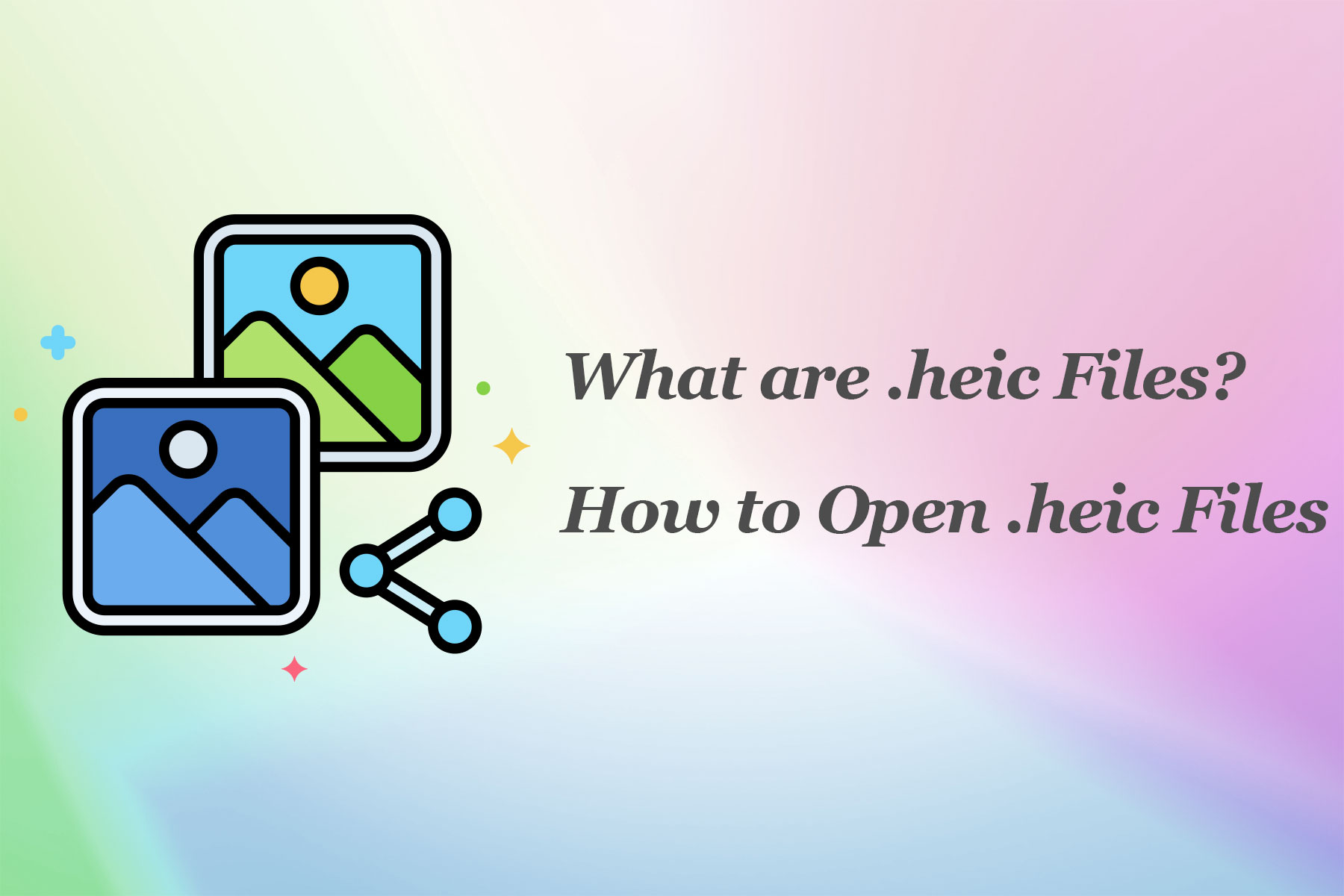 What Are heic Files How To Open A HEIC File Explained Tech Detailed What Are heic Files How To Open A HEIC File Explained Tech Detailed